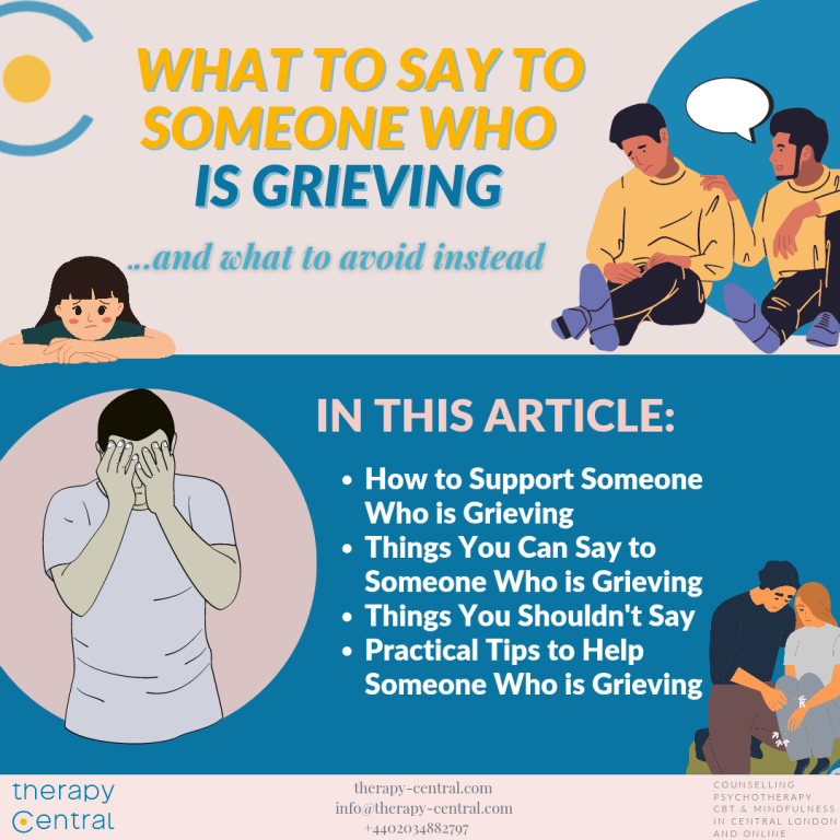 What to say to someone who is grieving | Therapy Central