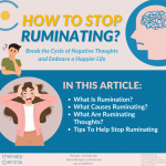 How to Stop Ruminating: 6 Expert Strategies | Therapy Central