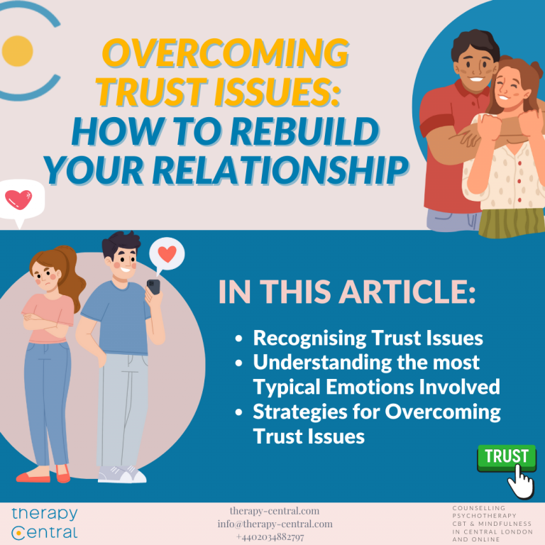 Overcoming Trust Issues: How to Rebuild Your Relationship | Therapy Central