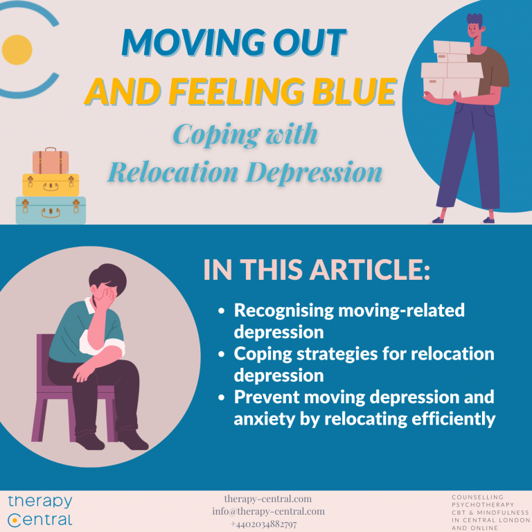 Managing Relocation Depression: Essential Tips and Advice | Therapy Central